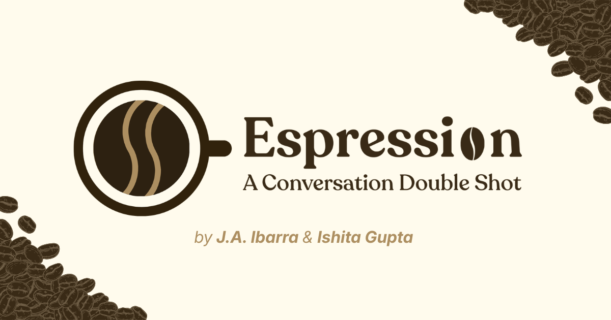 Espression | A Conversation Double-Shot